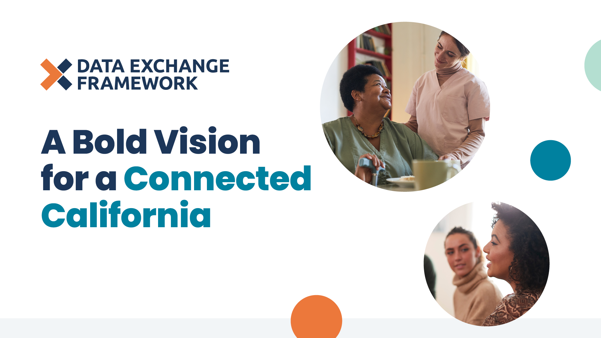 A Bold Vision - California Data Exchange Framework